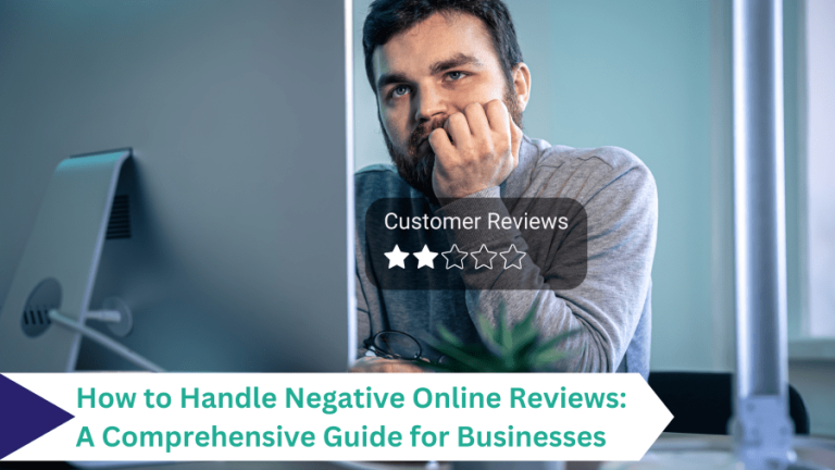 How to Handle Negative Online Reviews: A Comprehensive Guide for ...